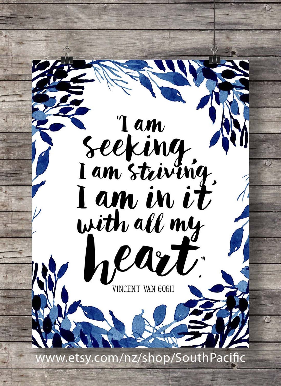 Van Gogh Quote I Am Seeking I Am Striving I Am in It With - Etsy
