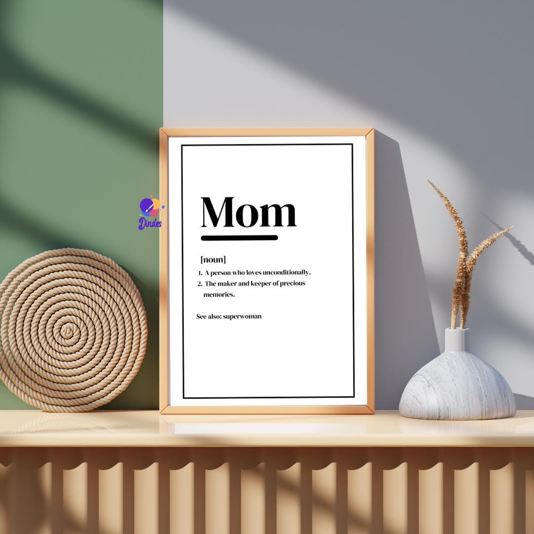 Mom Definition , Mom Noun , Mom Definition Print, Mom Appreciation Mom ...
