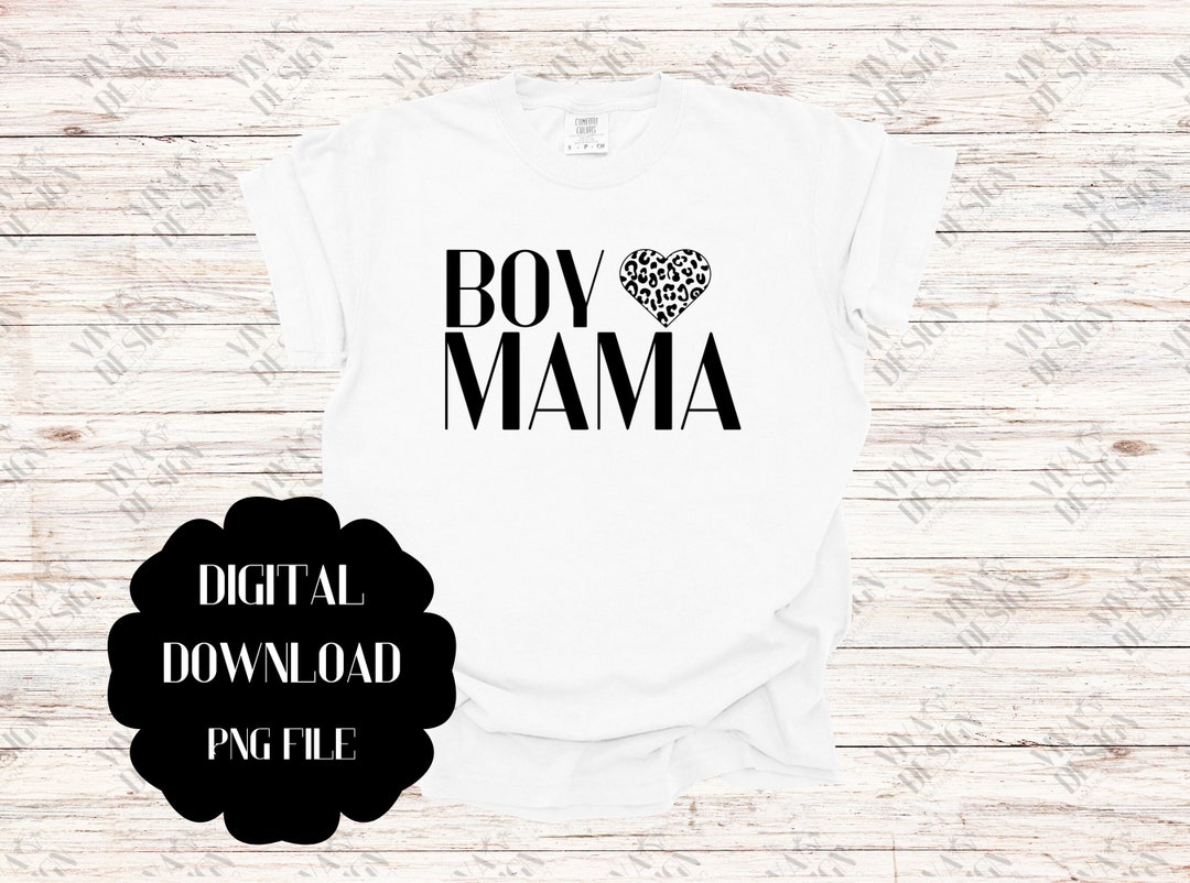 Boy Mama PNG Boy Mama Digital Download Mothers Day PNG Download Boy ...