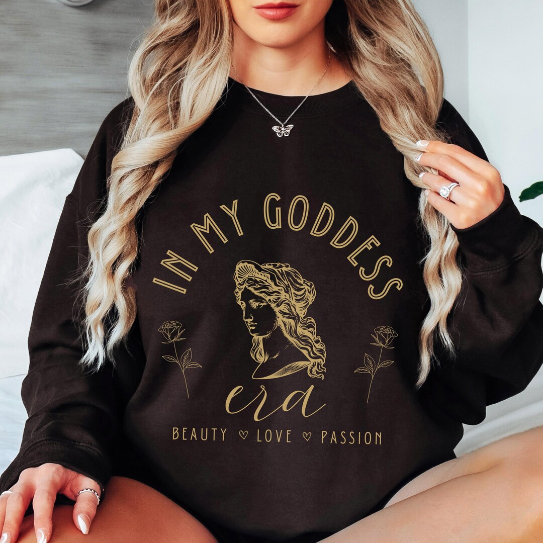 Goddess Era Sweatshirt Aphrodite Goddess of Love Greek Mythology Venus ...