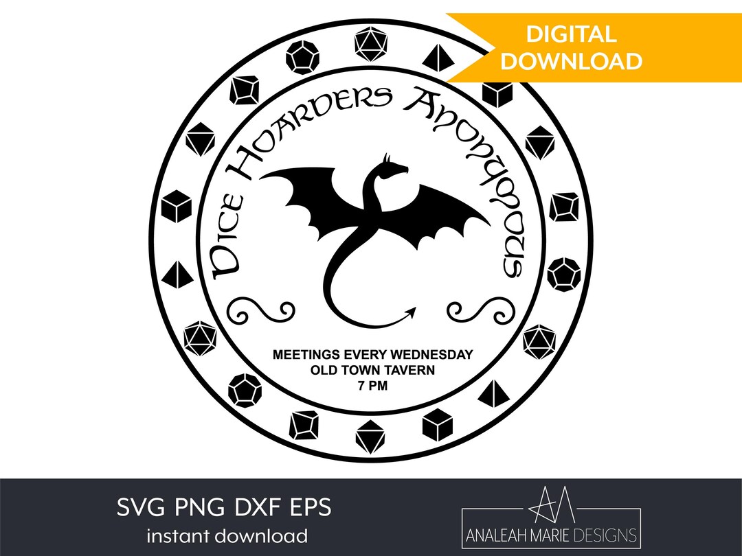 Dice Hoarders Anonymous SVG: Dragon RPG Gamer Design (digital Download ...