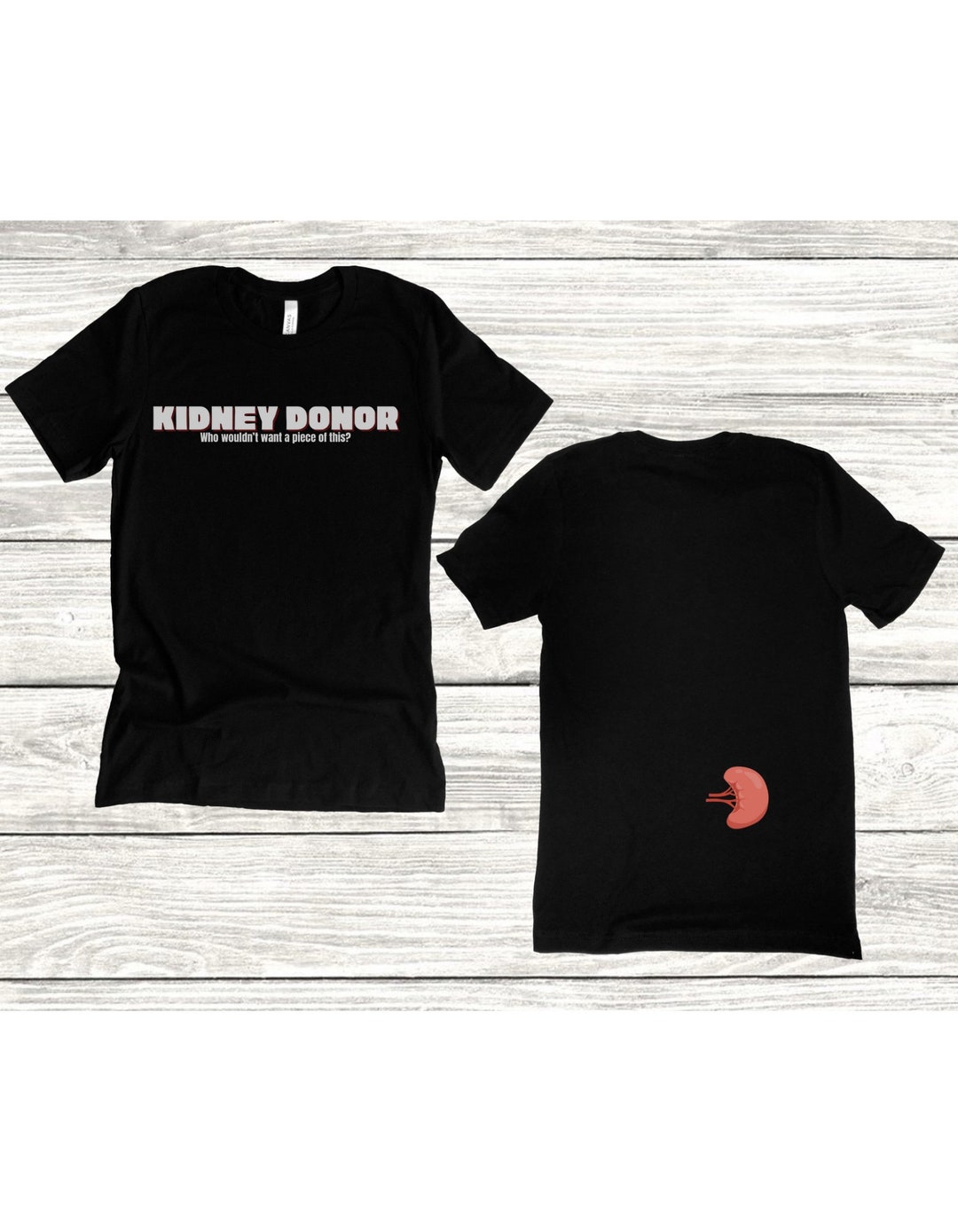 Kidney Donor Tshirt Transplant Donor Kidney Short Sleeve Organ Donor ...