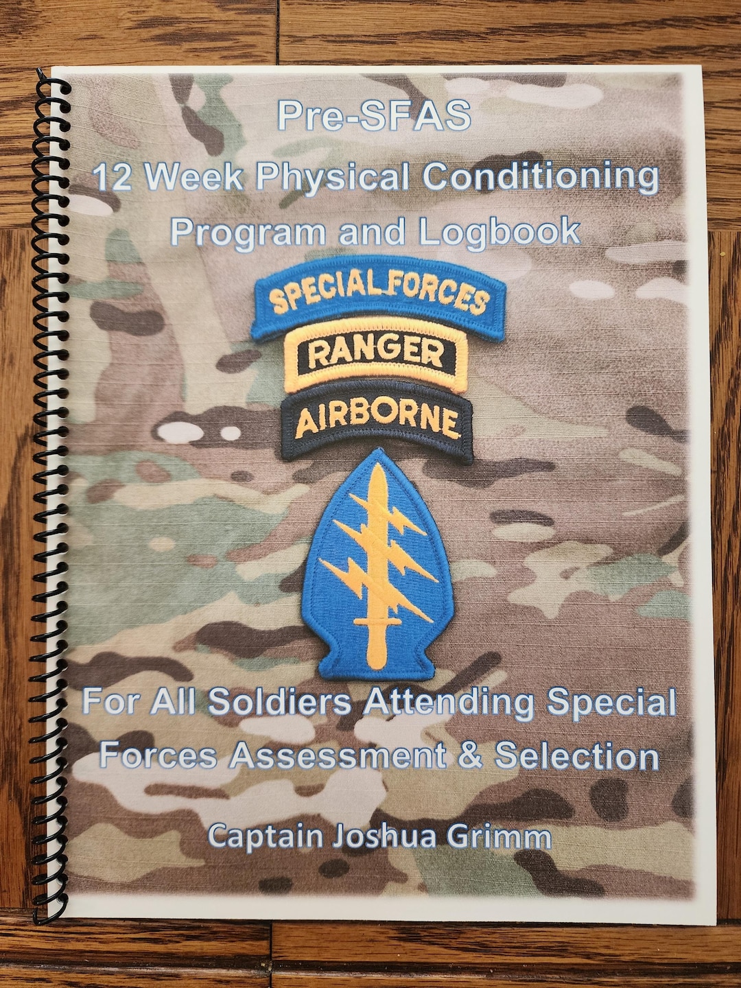 Pre- Special Forces Assessment and Selection SFAS 12 Week Physical ...