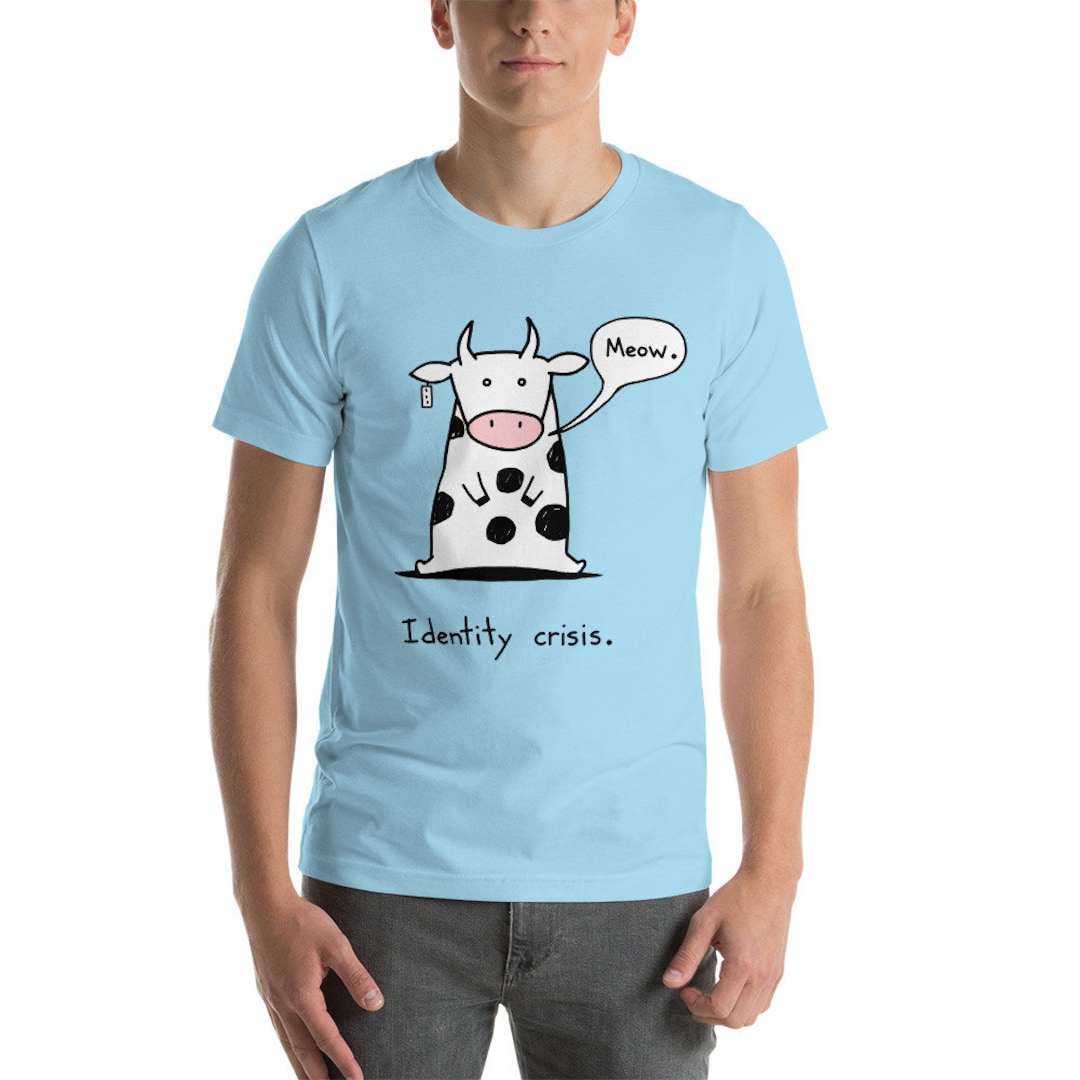 Identity Crisis Cow Cat Humor T-shirt - Etsy