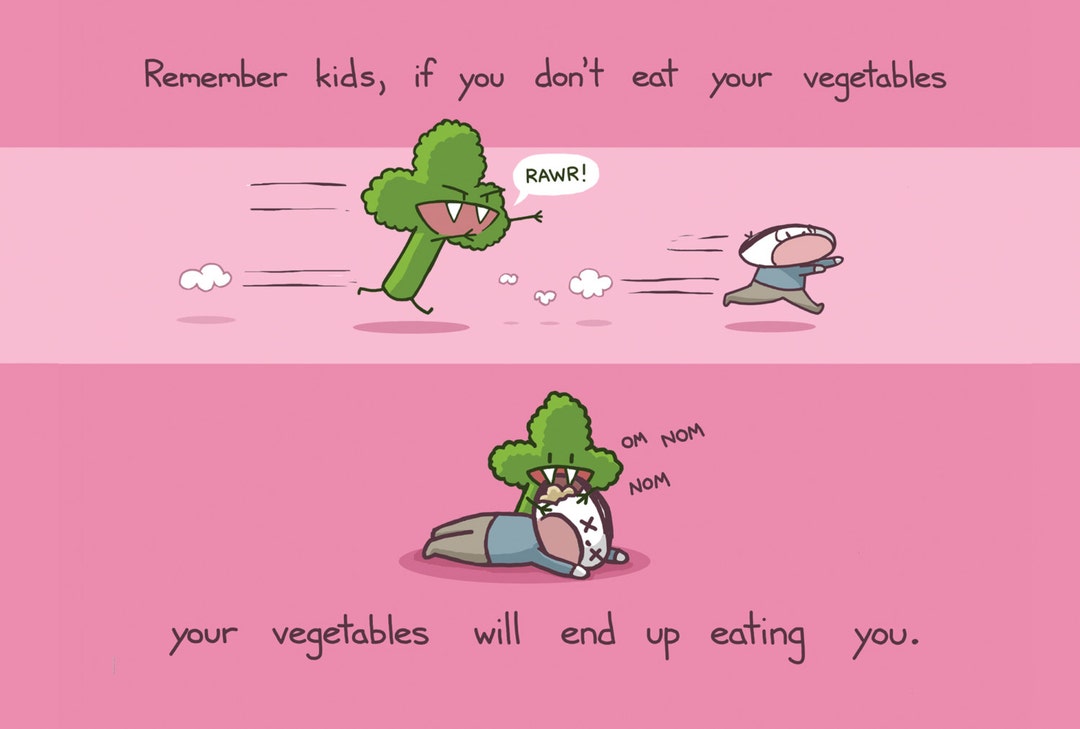 Eat Your Veggies (or Else They'll Eat You) Greeting Card - Etsy