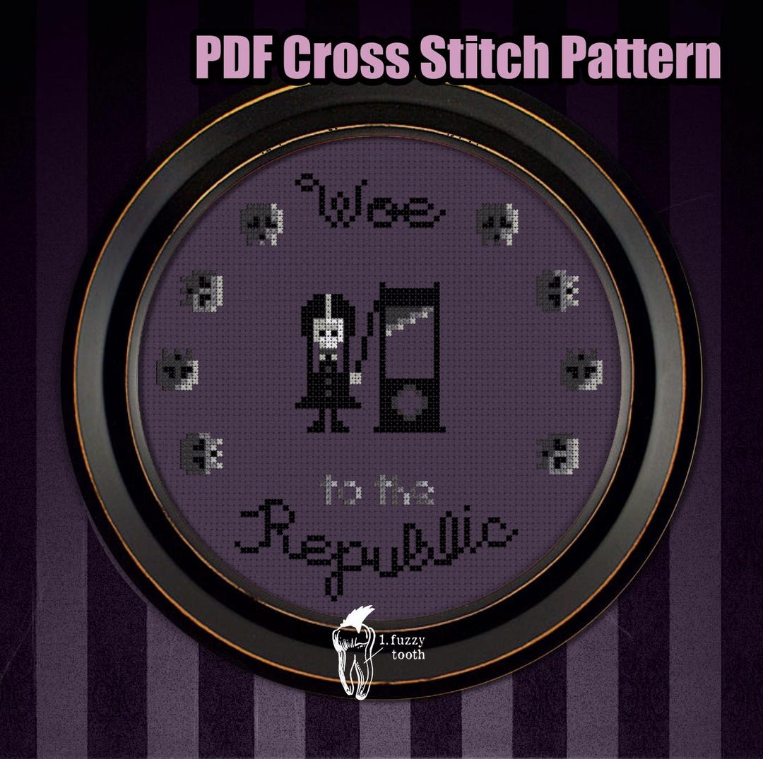Wednesday Addams Cross-stitch Pattern: "woe to the Republic" (digital ...