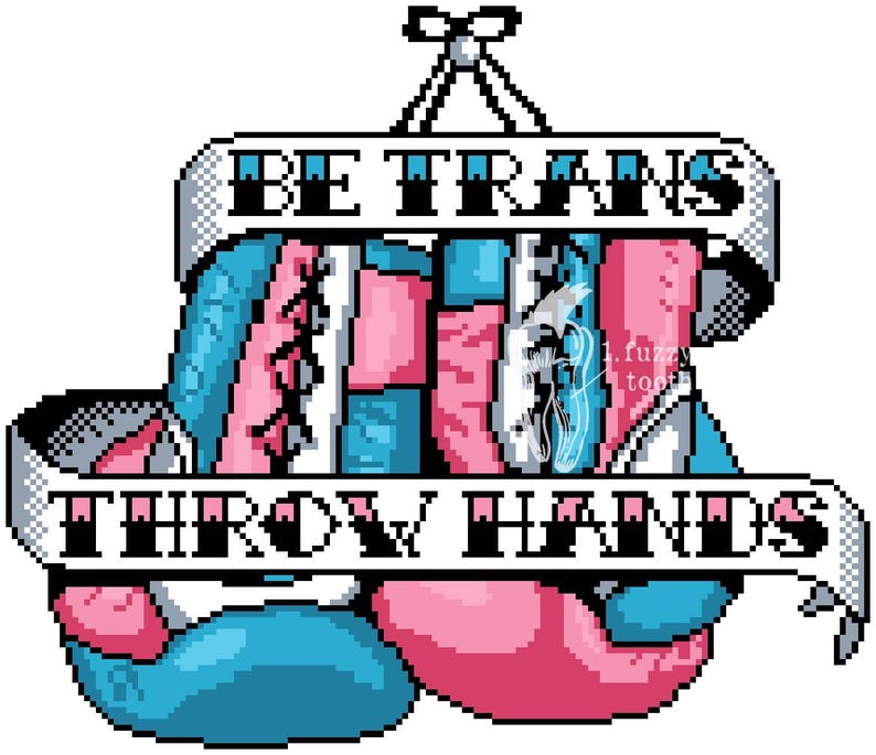 Be Trans; Throw Hands - Digital PDF Cross-stitch Pattern - Pattern ...