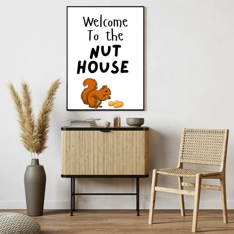 Welcome to the Nut House: Printable Wall Art for Home Decor Quirky Gift Idea for Family Digital ...