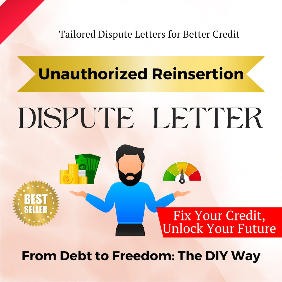 Unauthorized Reinsertion Dispute Letter | Fix Credit | Credit Repair ...