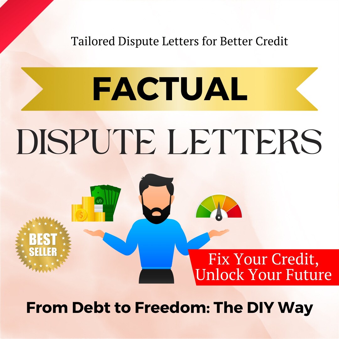FACTUAL Dispute Letters | Fix Credit | Credit Repair Dispute Letters ...