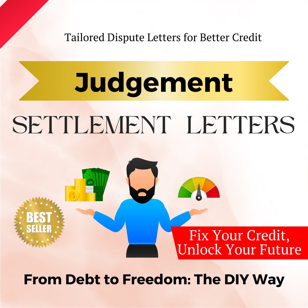 Judgement Settlement Letters | Fix Credit | Credit Repair Dispute ...