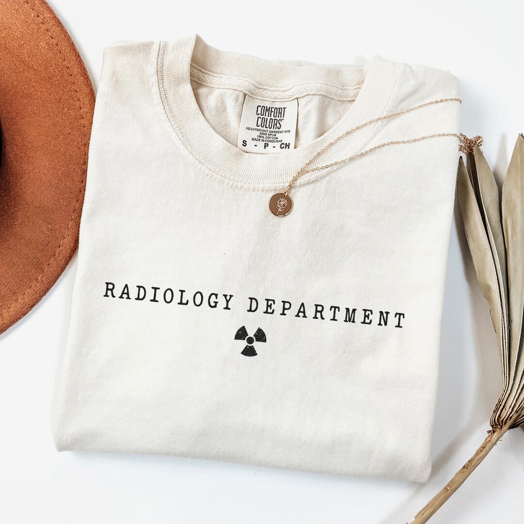 Radiology T-shirt, Radiologic Technologist Shirt, Radiology Department ...
