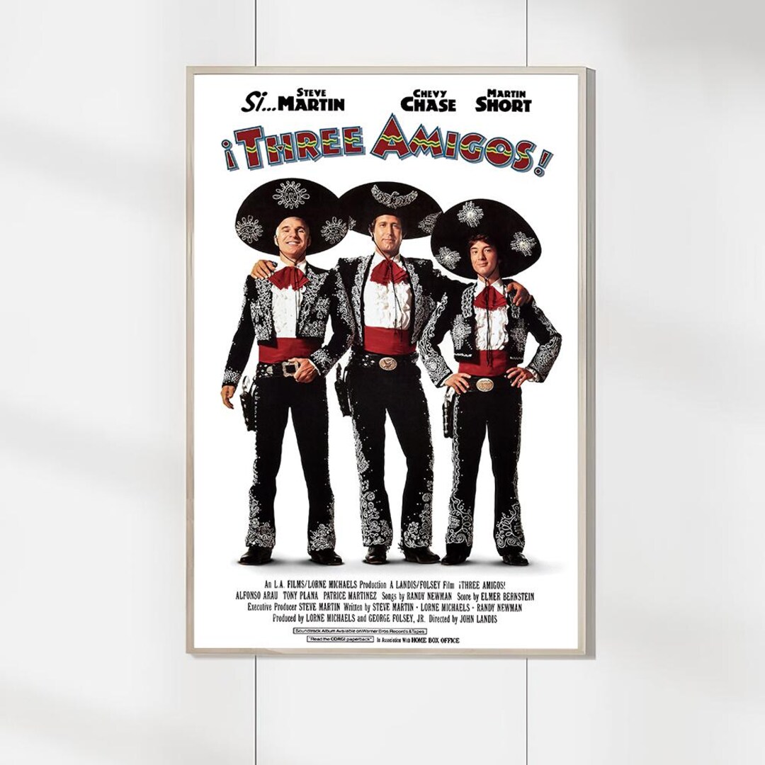 Three Amigos Movie Posters - Art Prints - Movie Home Decor - Birthday ...