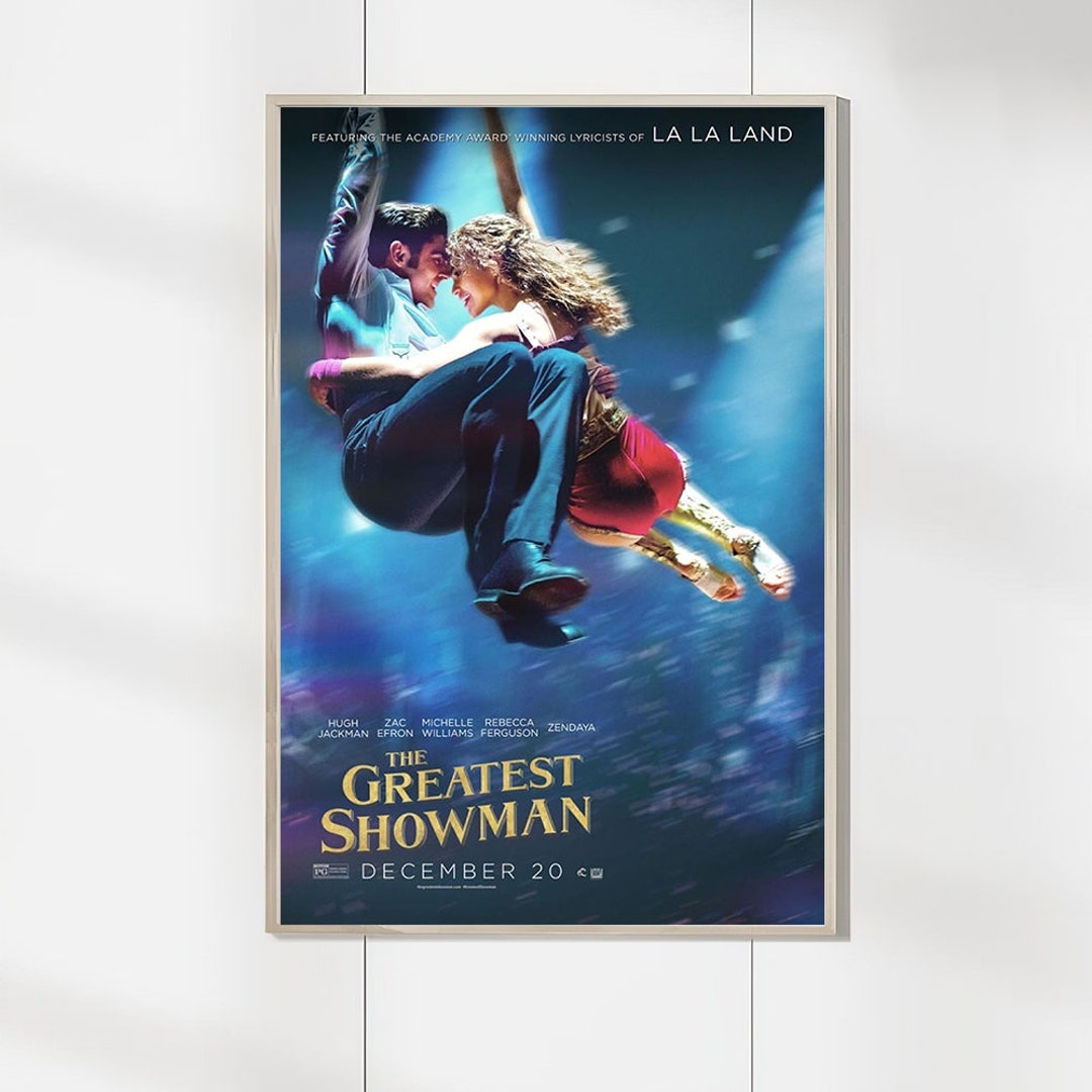 Greatest Showman Rewrite the Stars Posters - Art Prints - Movie Home ...