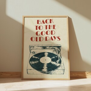 Music Wall Art, Back to the Good Old Days Poster, Vinyl Record Player ...