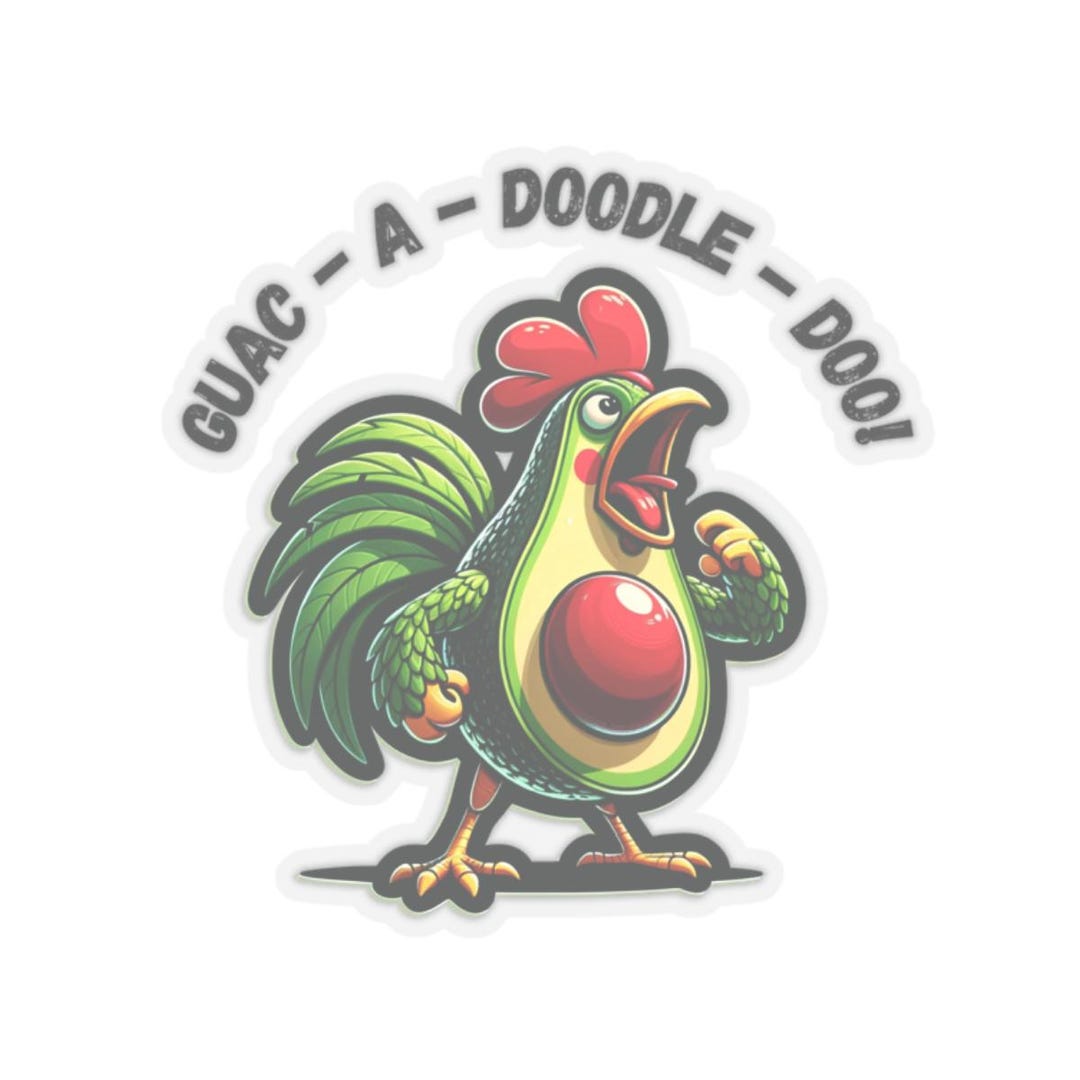 Guac-a-doodle-doo - Sticker - Etsy