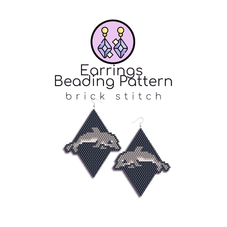 Dolphin Beaded Earrings Pattern | Brick Stitch Pattern With Word Chart ...