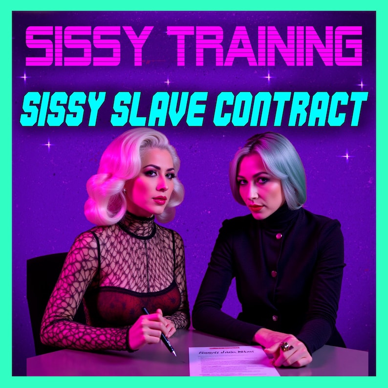 SISSY SLAVE CONTRACT ,A Formal Agreement Between Owner and Sissy Slave, Sissy Humiliation ...