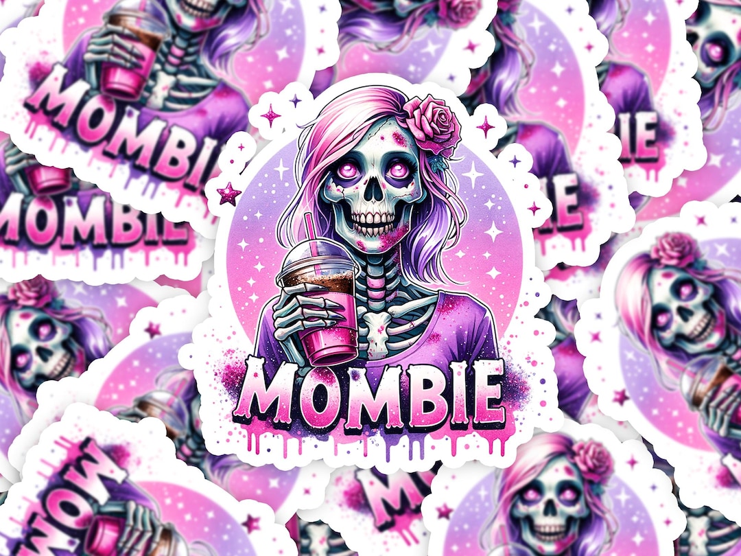 Mombie Sticker, Skeleton Sticker, Funny Skeleton Sticker, Mom Sticker ...