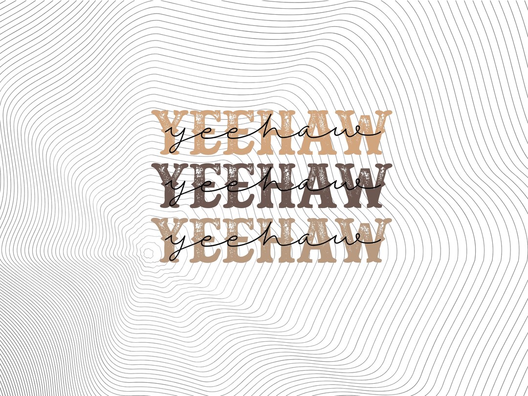 Western Yeehaw Png, Country Saying Png, Yeehaw, Vintage Distressed ...