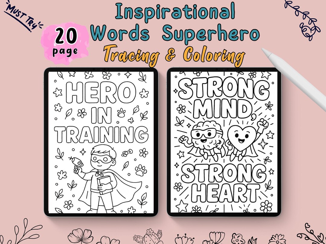 20 Inspirational Words & Superhero Affirmation Tracing - Coloring Pages ...