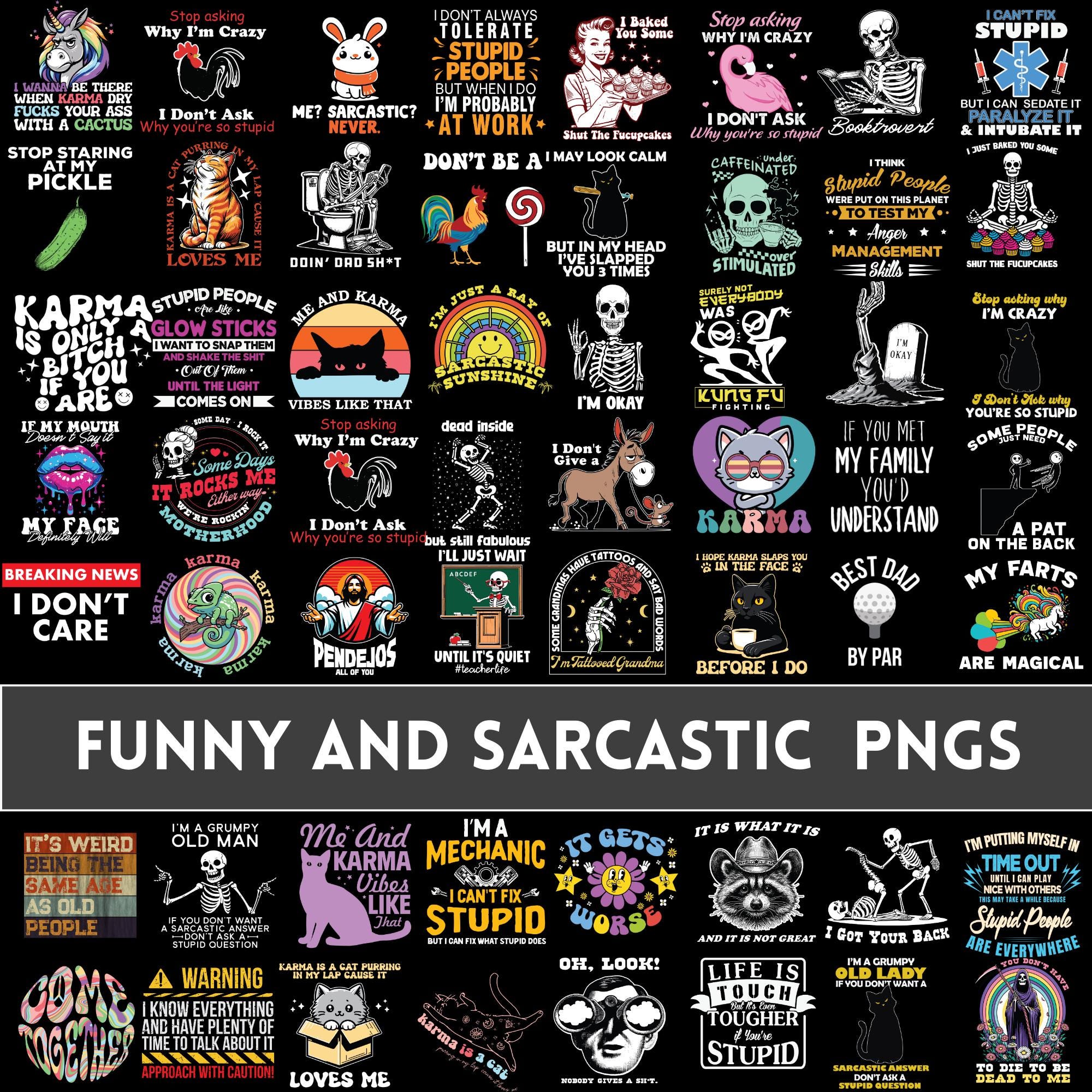 100+ Funny Sarcastic Bundle Png, Adult Humour, Stupid People, Funny ...