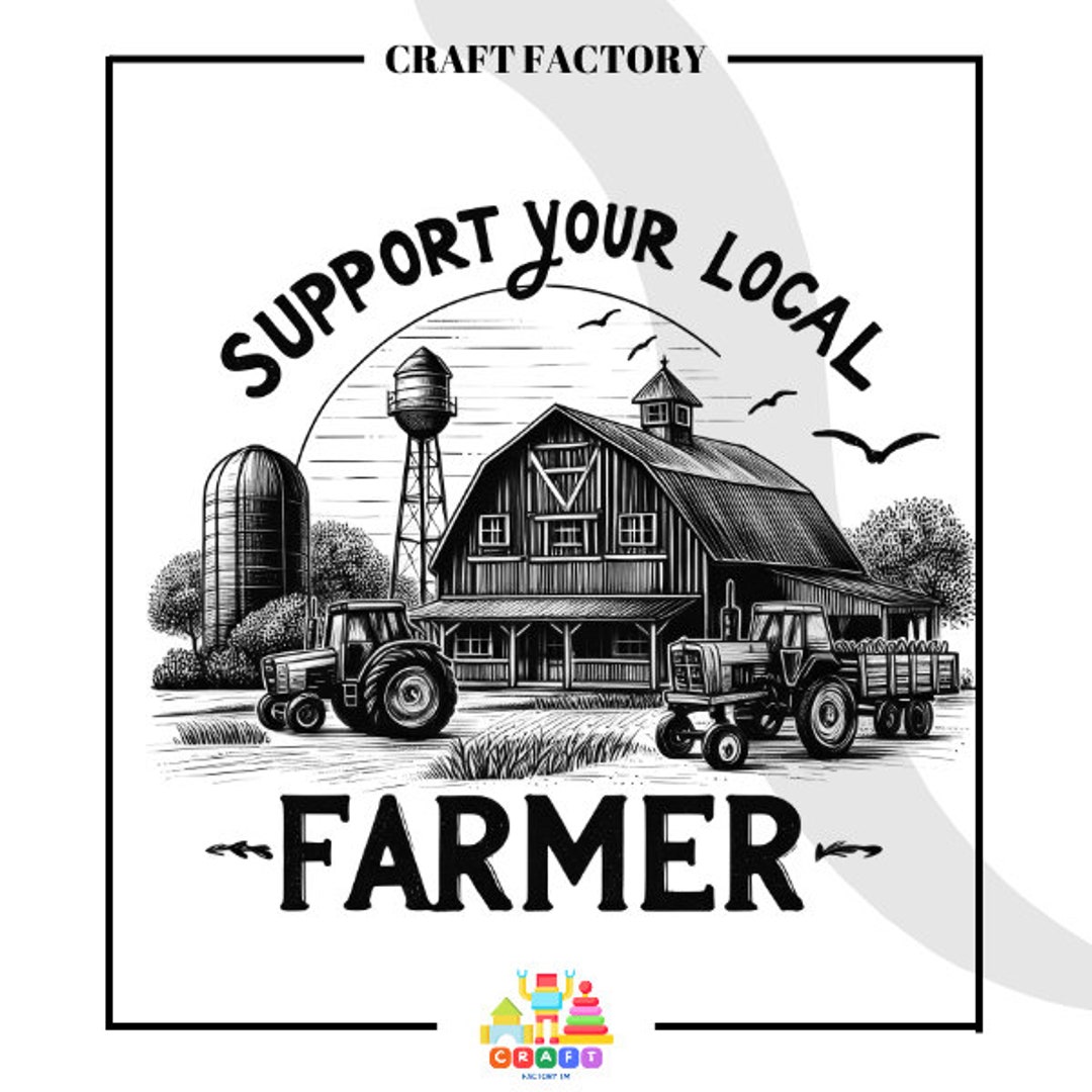 Support Your Local Farmer Png, Farm Png, Barn Png, Farmer Graphics ...