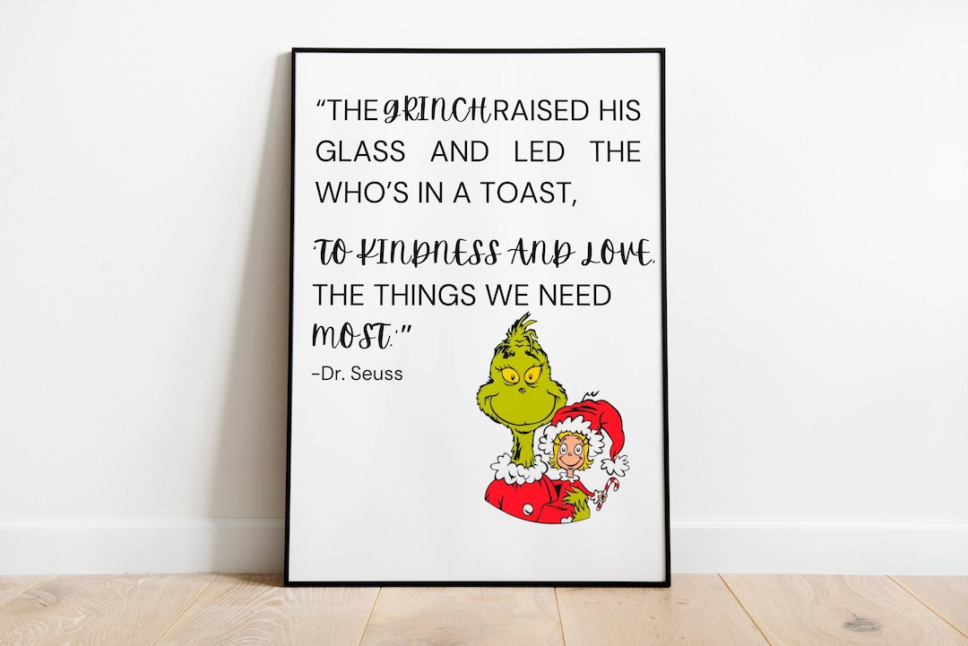 Grinch Kindness and Love Print Christmas Art Dr Seuss Print Minimalist ...