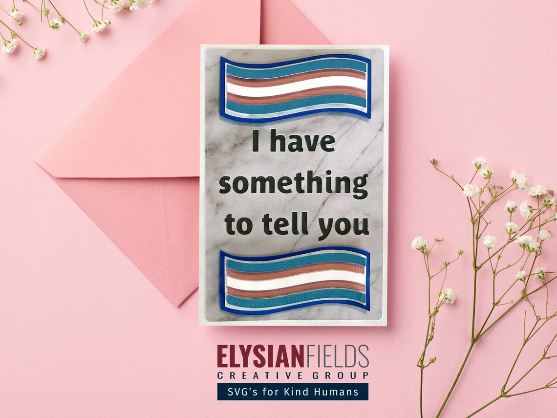 Trans Coming Out Greeting Card, SVG Design for Cricut, Digital Download ...