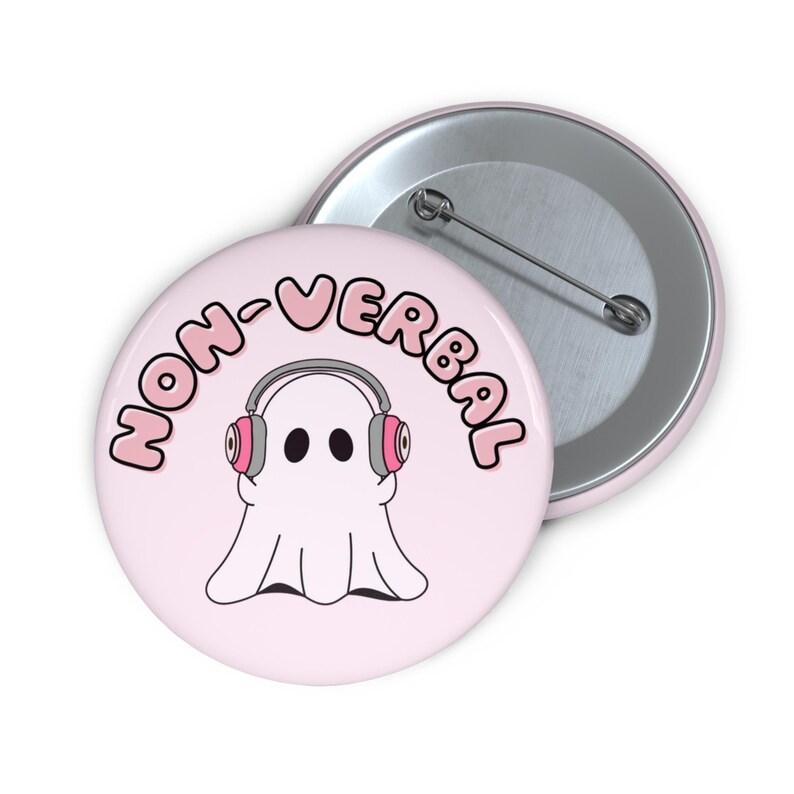 Non-verbal Ghost Button Badge Pin Neurodivergent Autistic Autism - Etsy