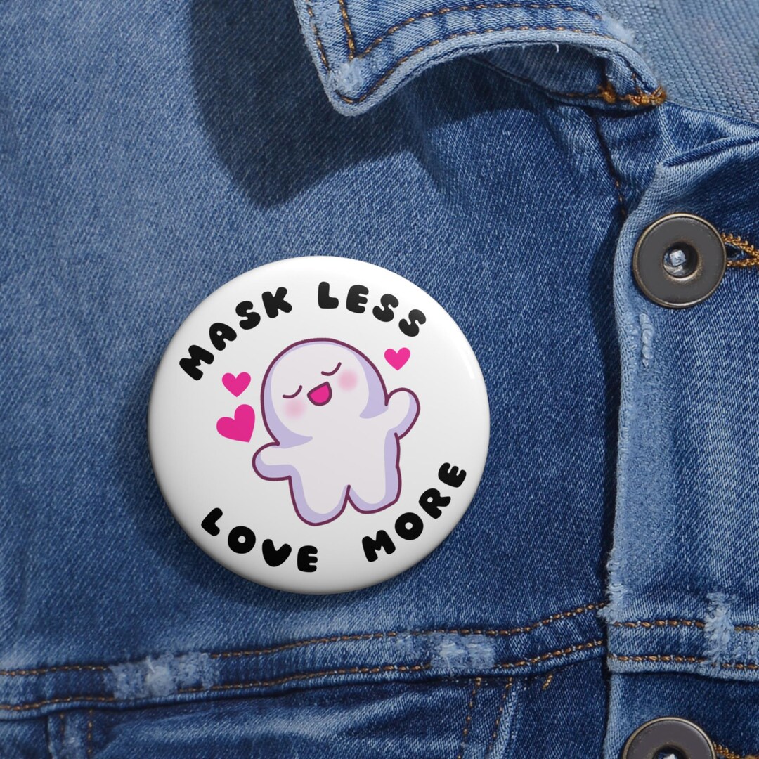 Mask Less Love More Pin Button | Neurodivergent Pride Badge | ADHD ...