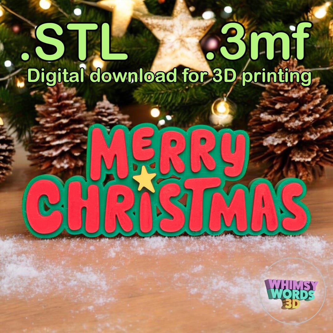 Merry Christmas 3D Printable Standing Decoration - Christmas STL File ...