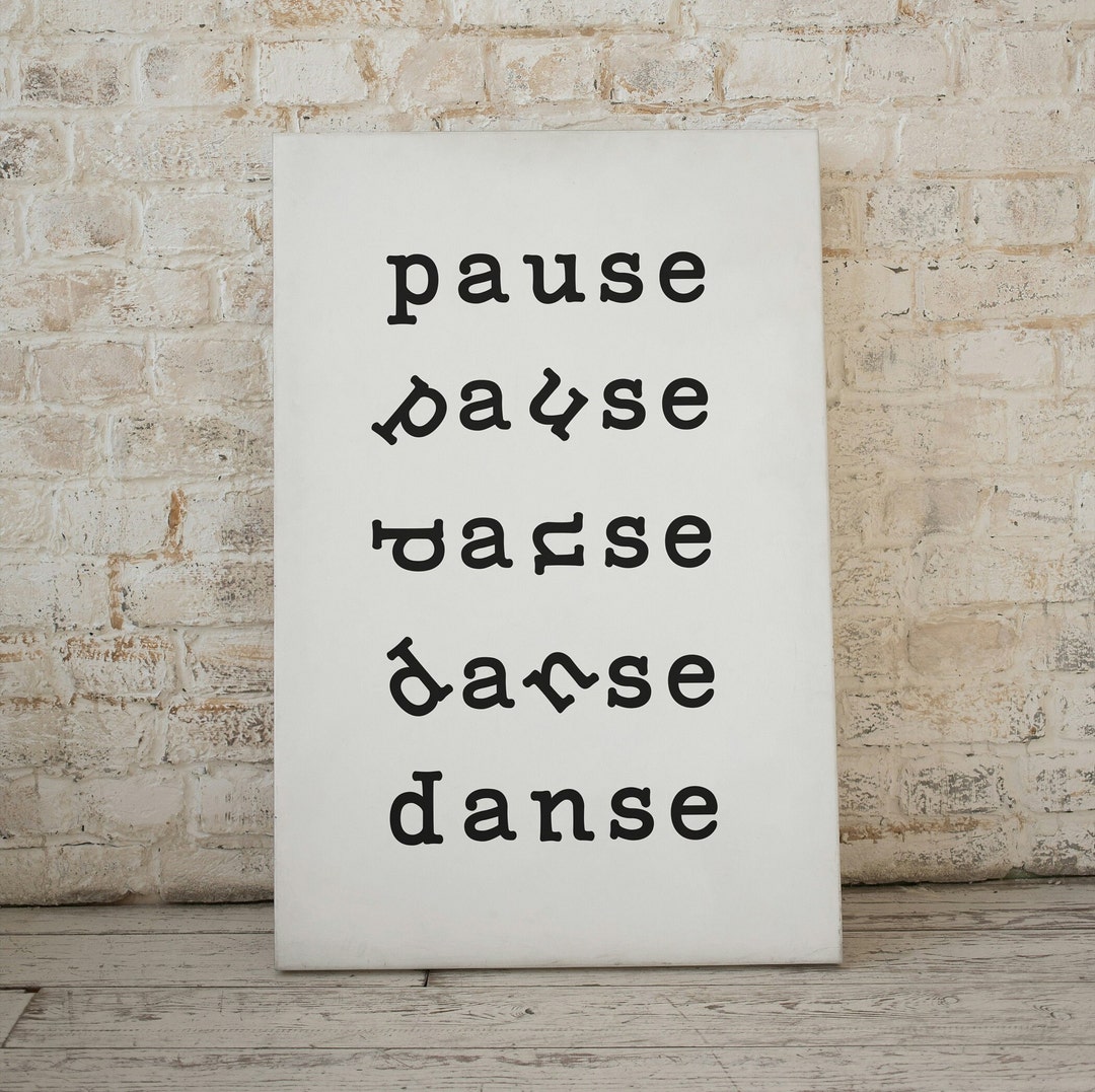 Pause Danse Poster, Typography Print, Printable Art, Pause Quote Print ...