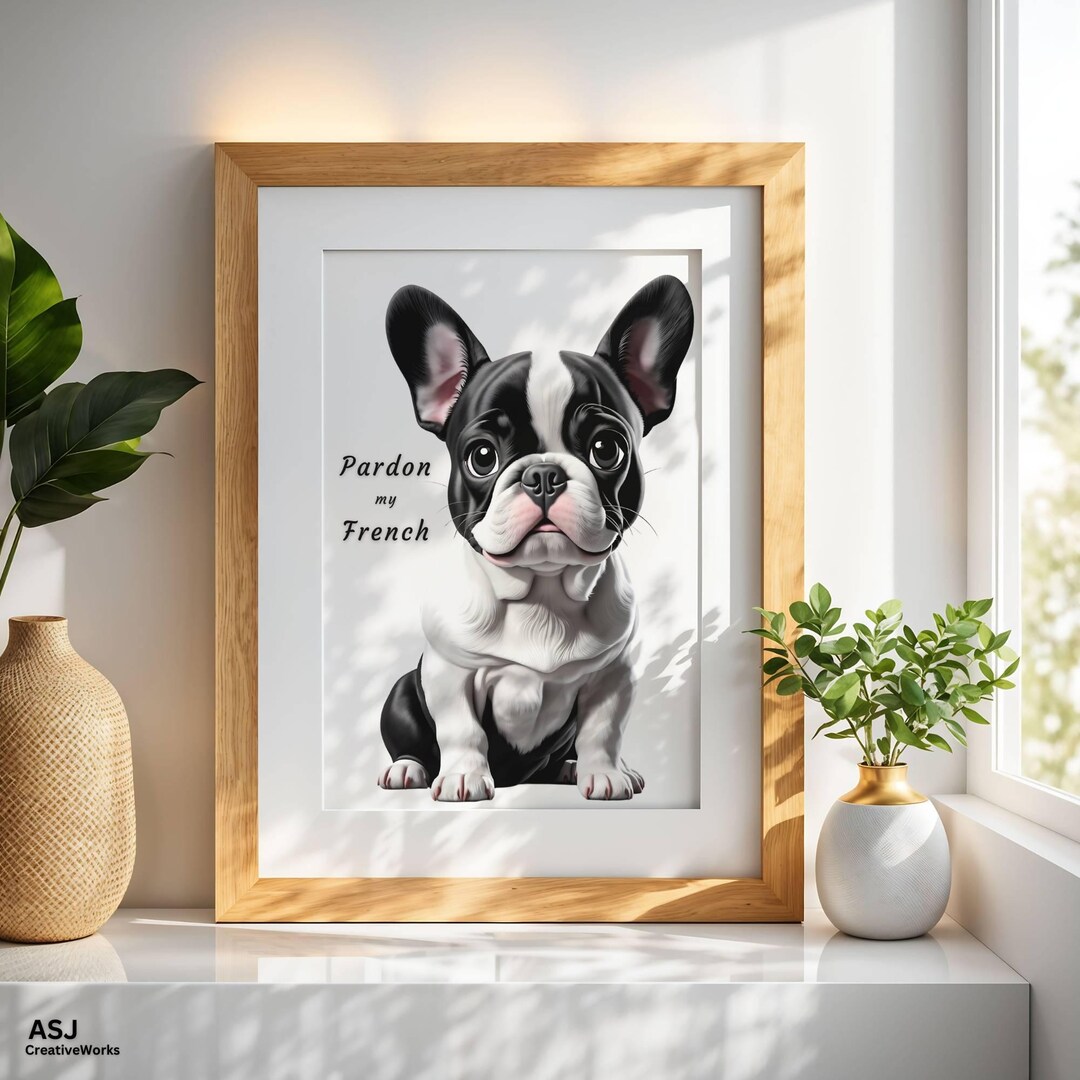 French Bulldog Poster, Fun Wall Art for Dog Lovers, Pardon My French ...
