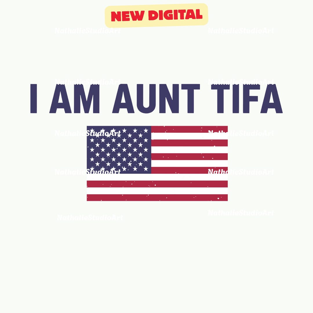 I Am Aunt Tifa SVG PNG, Funny Aunt Tifa Png, Trendy Aunt Svg, Funny ...