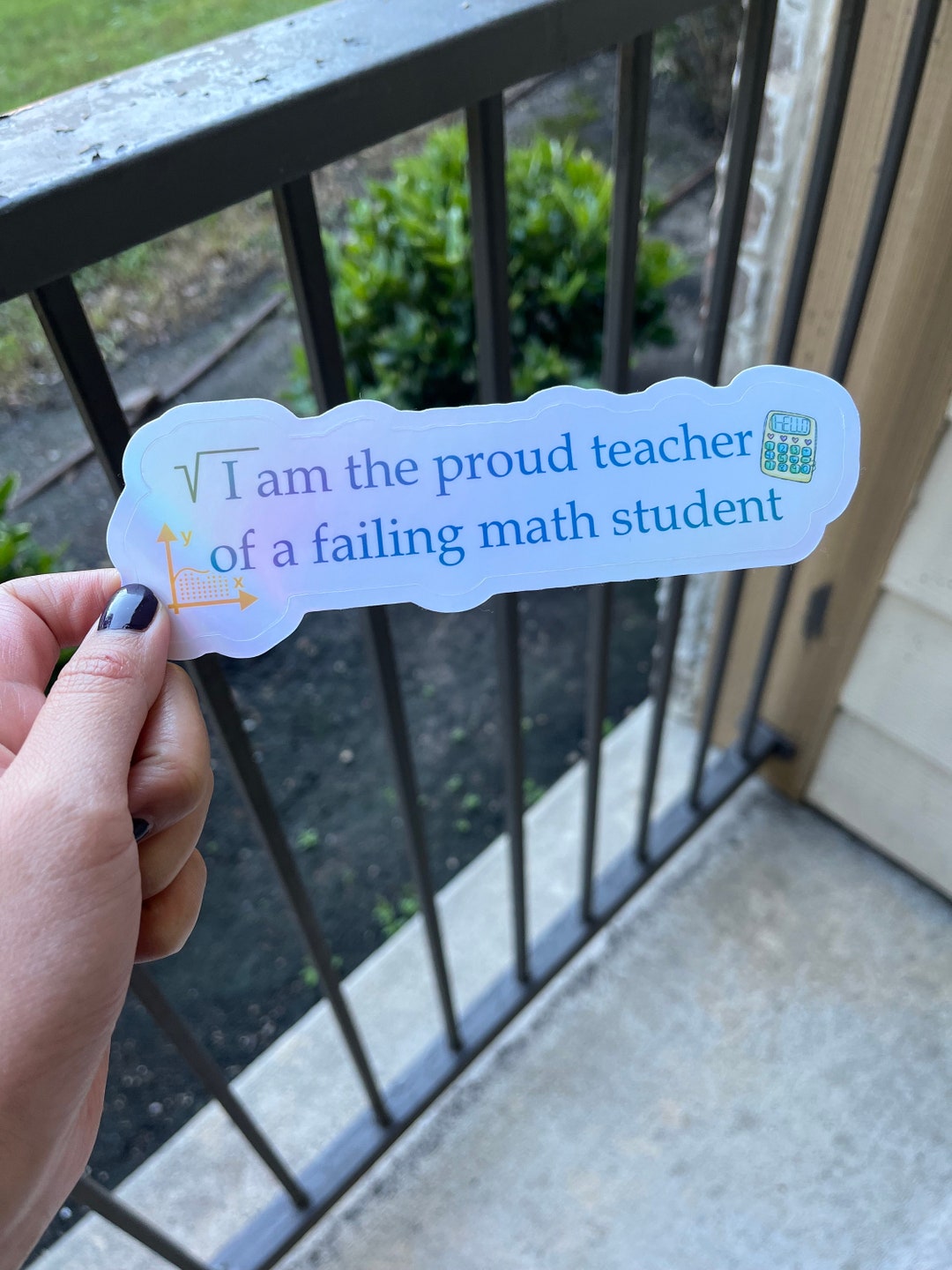 I Am the Proud Teacher of a Failing Math Student Sticker Teacher Gift ...