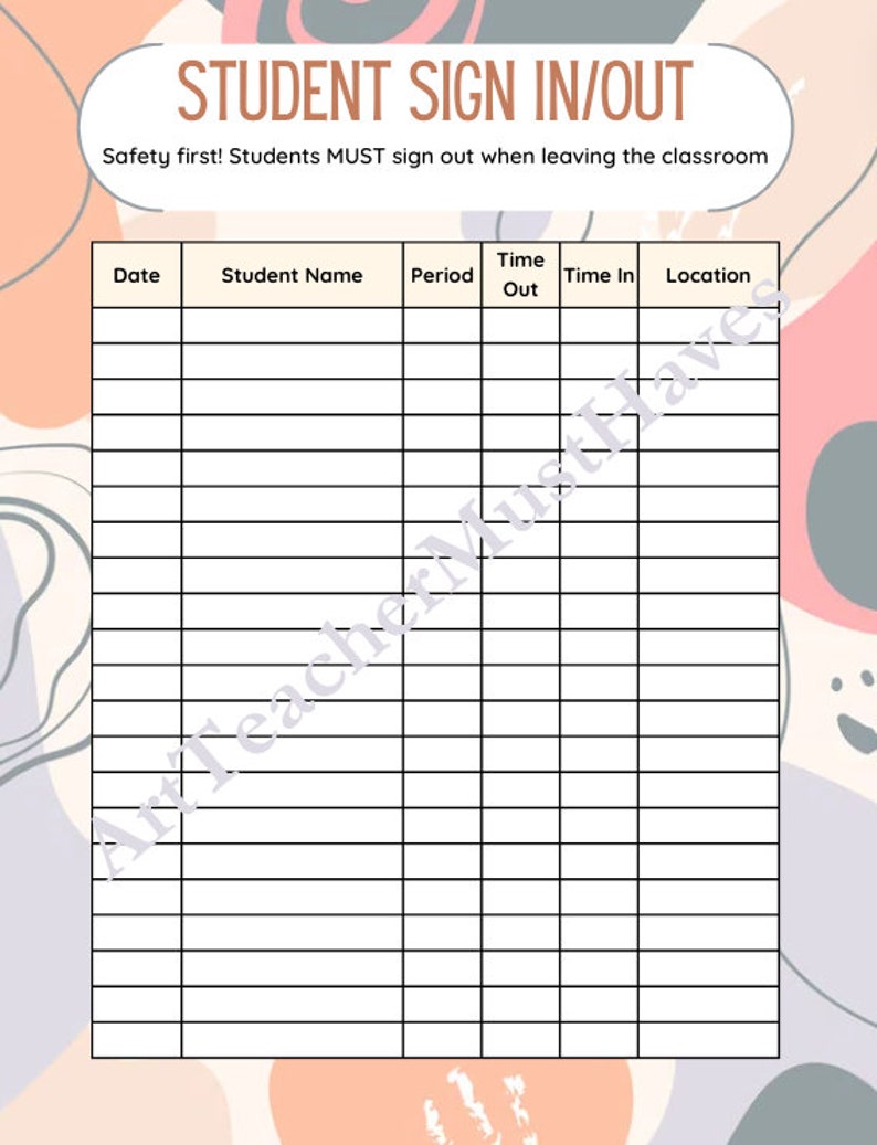 Student Sign Out Sheet - for Classrooms, Teachers, Administration, and ...