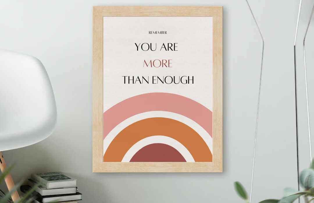 Minimalist Motivational Poster, "you Are MORE Than Enough" - for ...
