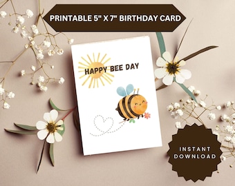 Happy Bee Day Birthday Card | Digital Instant Download Printable - Etsy