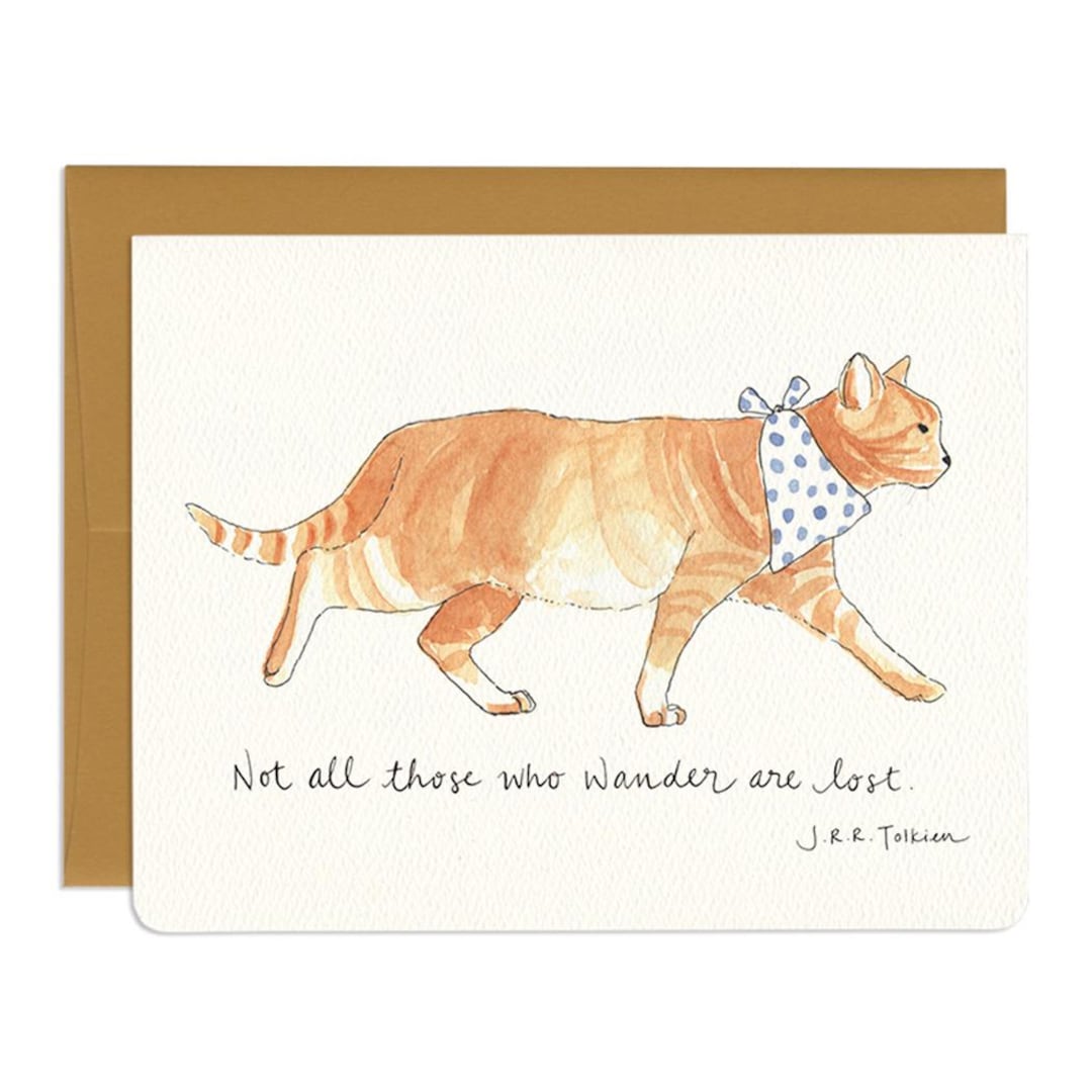 Wandercat Card: Orange Tabby Cat Art - Tolkien Quote - Etsy