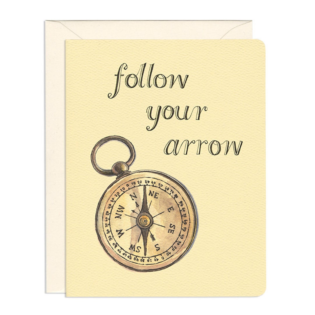 Follow Your Arrow Card - Etsy