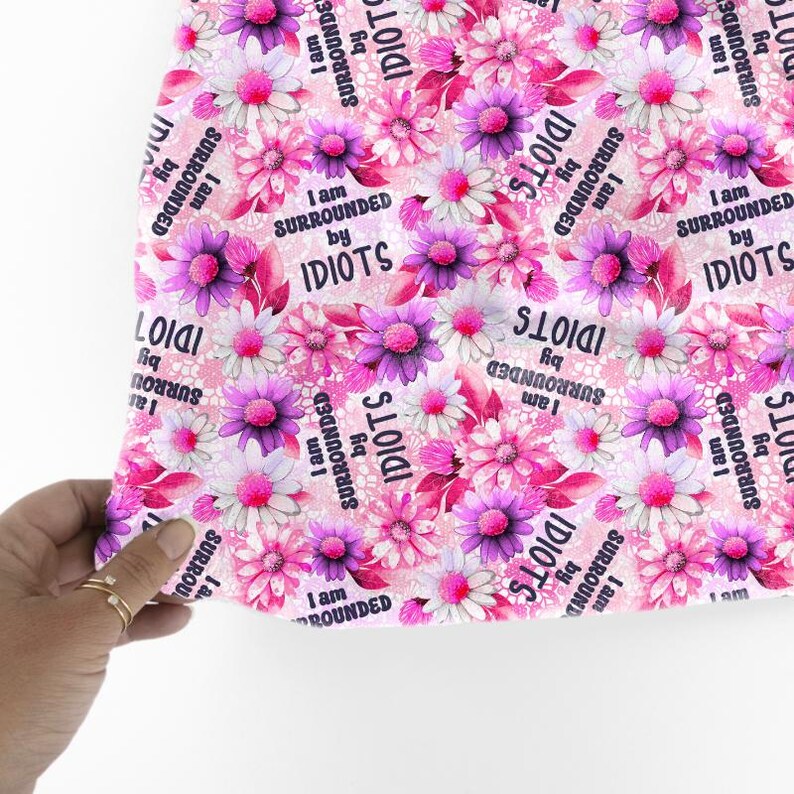 I Am Surrounded by Idiots Seamless Pattern, PNG Digital File, DIY ...
