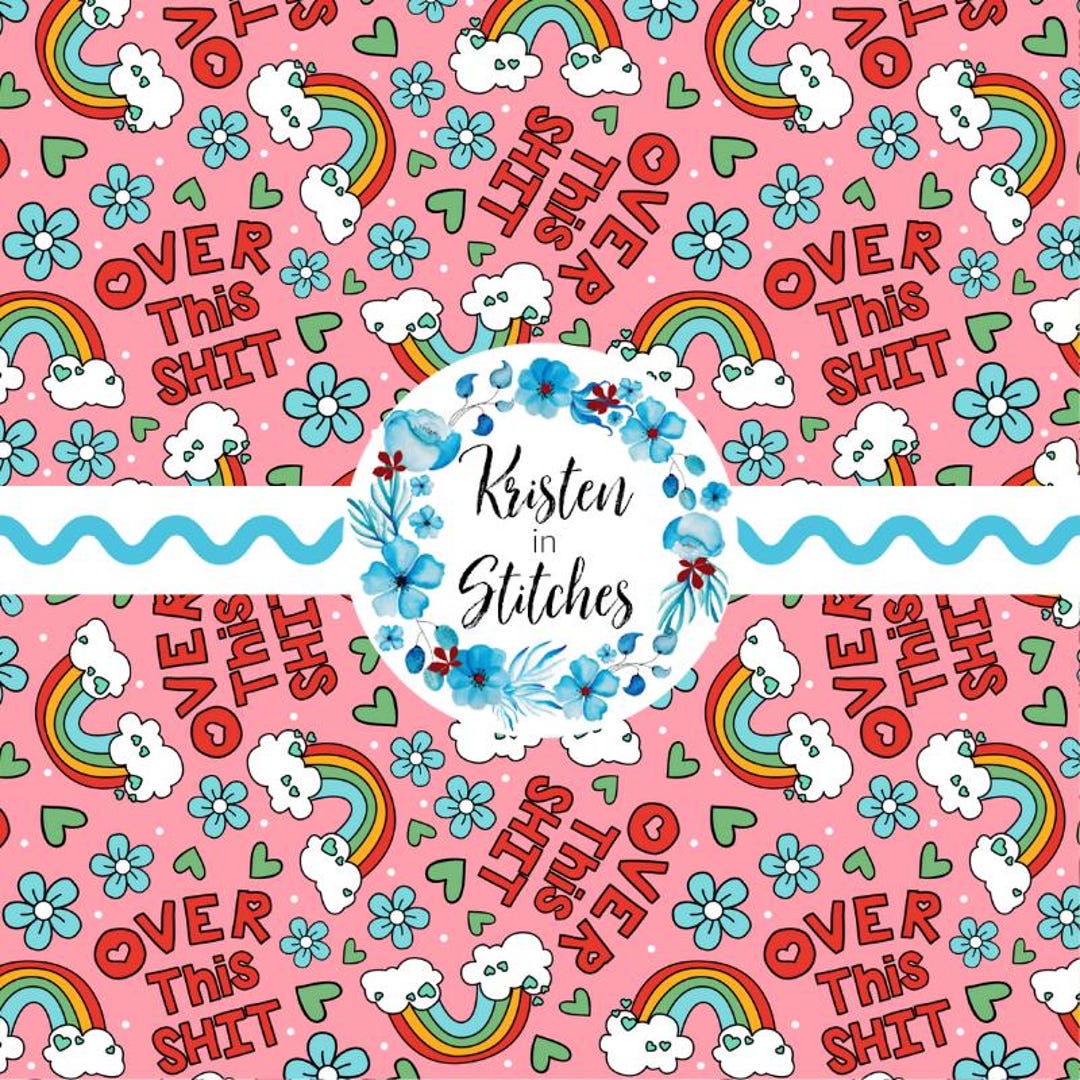 Over This Shit Floral Seamless Pattern, PNG Digital File, DIY Printable ...