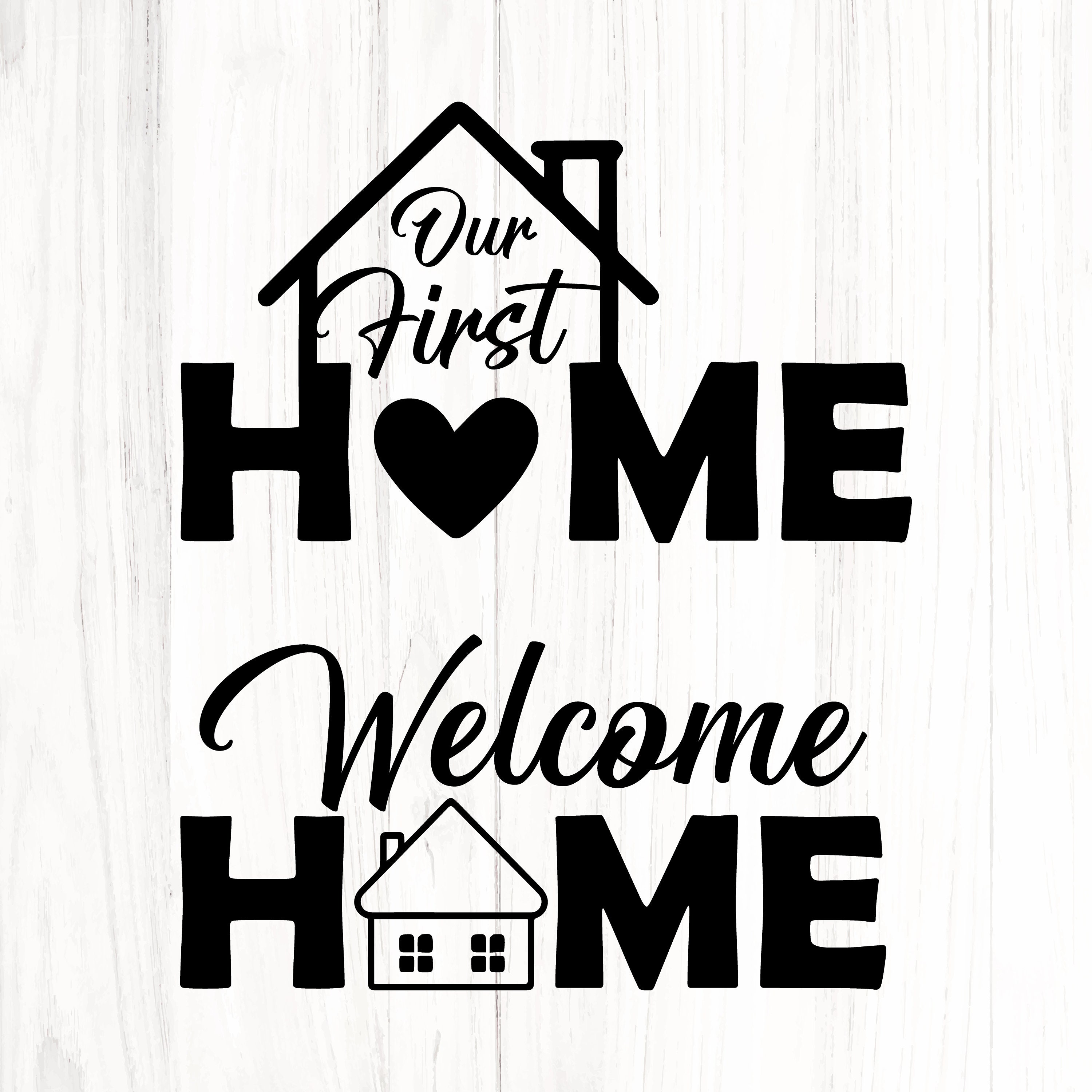 Home Svg, Home Sign Svg, Welcome Home Svg, New Home Svg, Sweet Home Svg ...