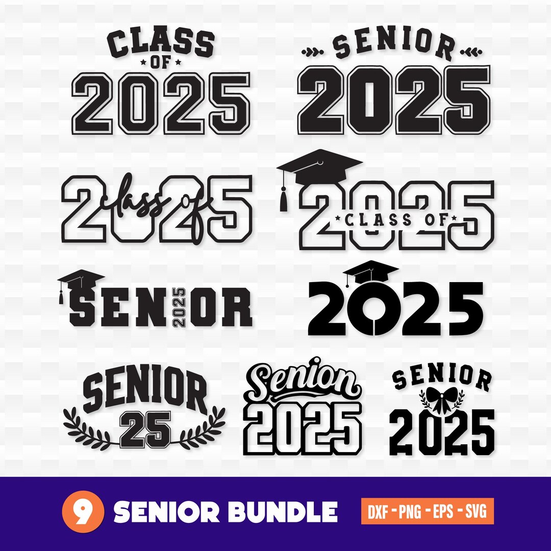 Senior 2025 SVG Design Bundle, Graduation (digital Download) - Etsy