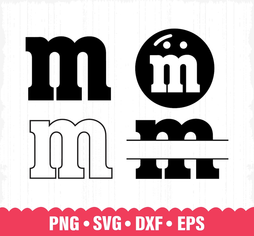 Letter M Svg, M and M Font, M Costume Svg, M Alphabet Svg, M and M ...