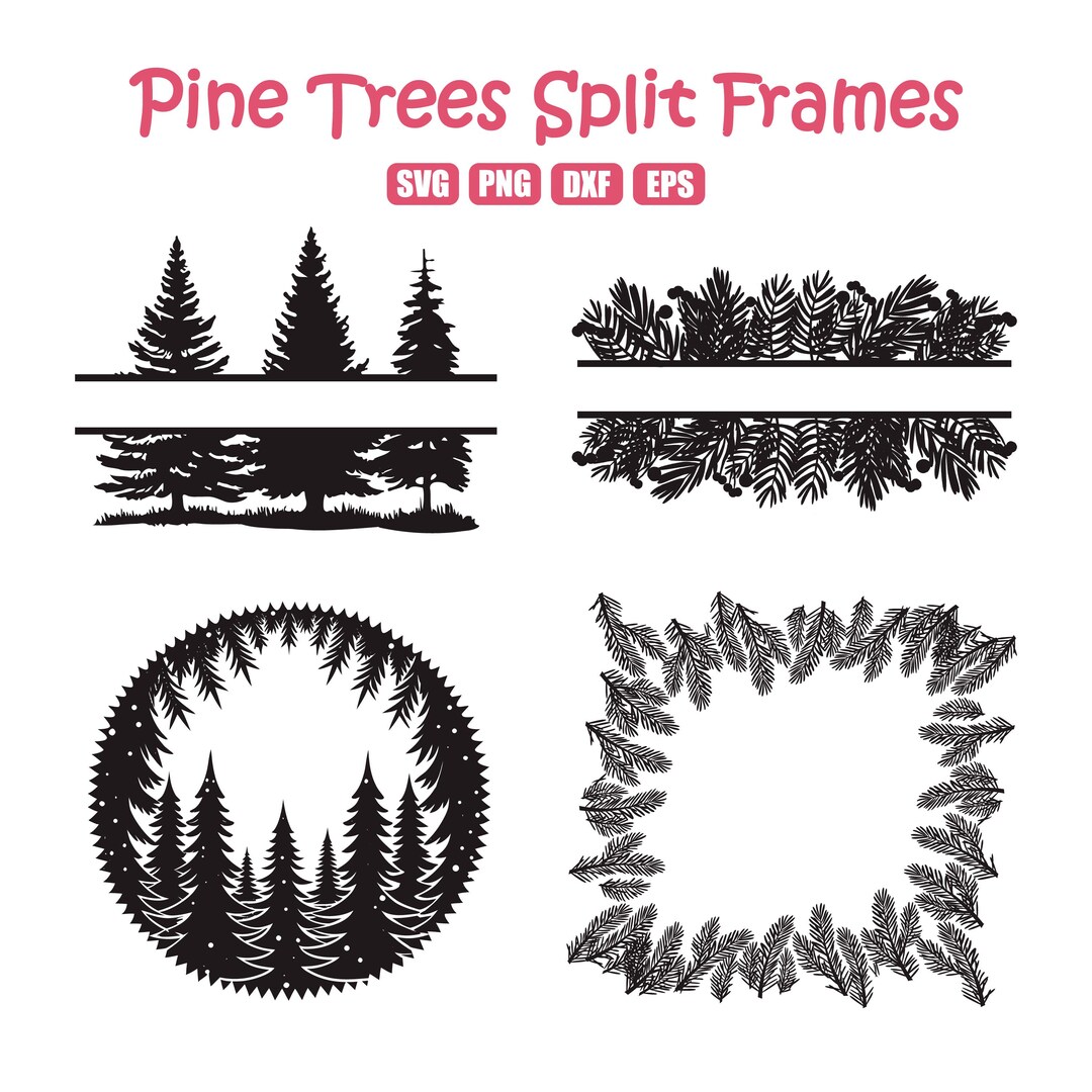 Pine Tree Split Name Sign, Personalized Monogram Frame (svg, Png, Dxf ...