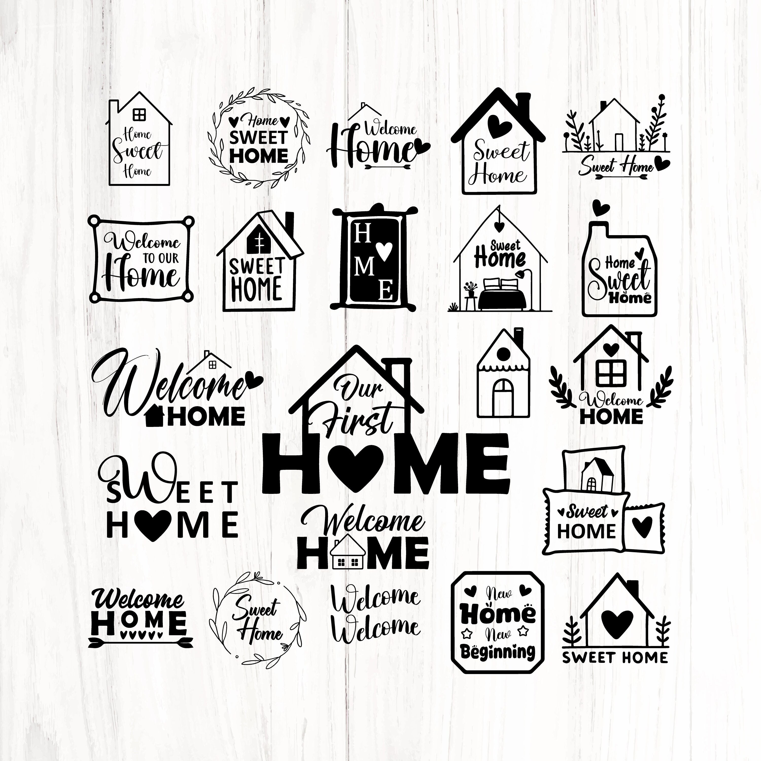 Home Svg, Home Sign Svg, Welcome Home Svg, New Home Svg, Sweet Home Svg ...