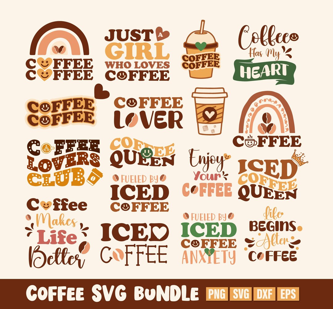 Coffee Svg Bundle, Coffee Quote Svg, Coffee Lover Svg, Retro Coffee Svg ...