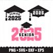 Senior 2025 SVG Bundle, Graduation Class of 2025 (digital Download) - Etsy